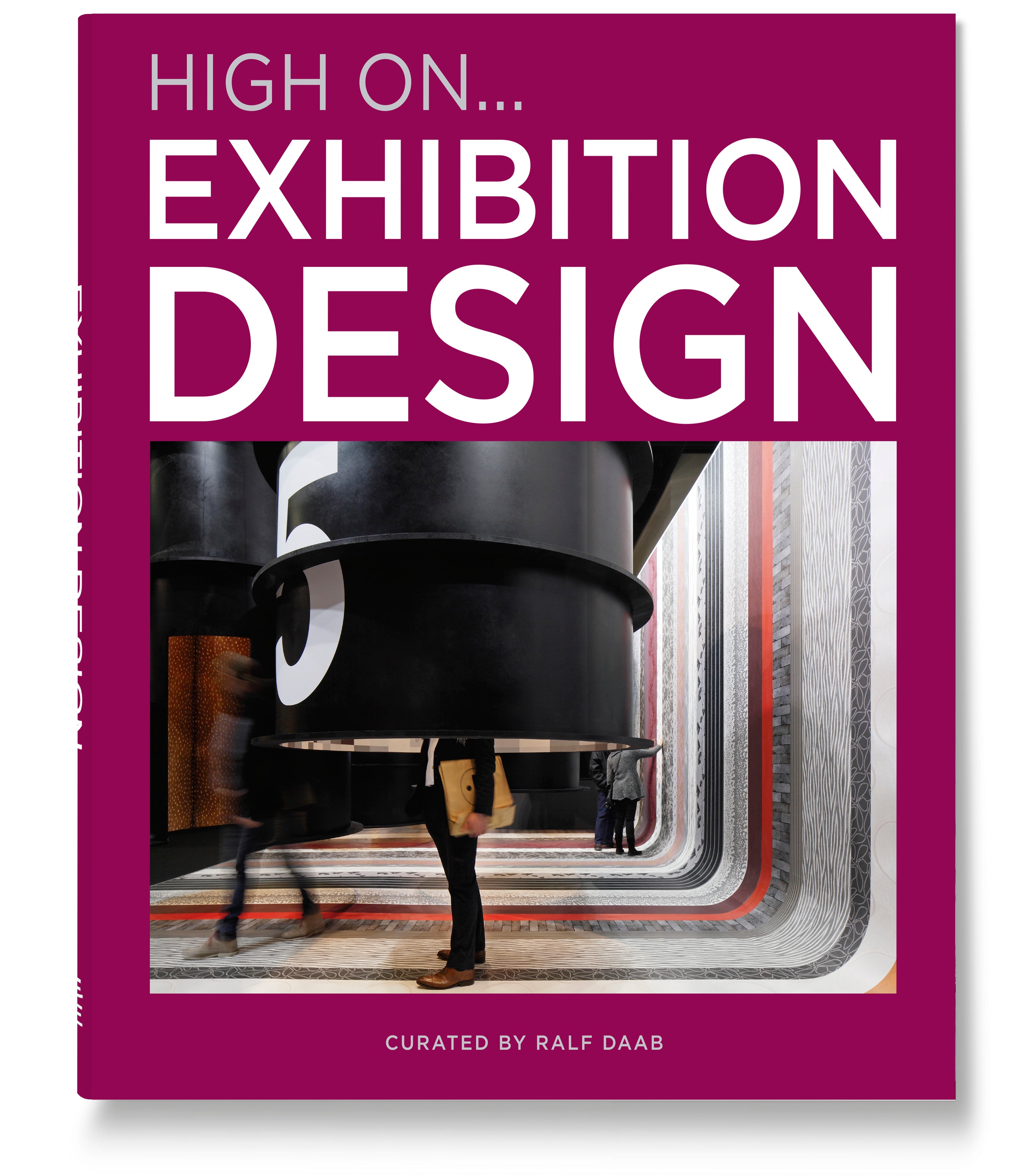 Exhibition Design – Loft Publications | Beautiful Coffee Table Books on ...